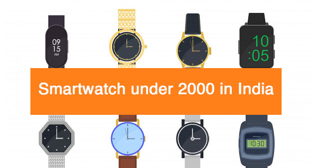 Best Smartwatch under 2000 in India in 2025 - Choose the Best!