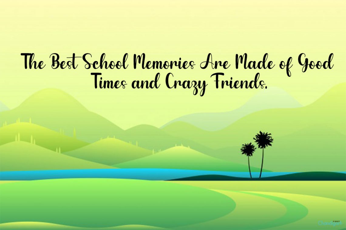 Top School Memories Quotes | Missing School Days Quotes 2021